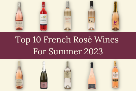 Top 10 French Rosé Wines for Spring and Summer 2023 - Hourlier Wines